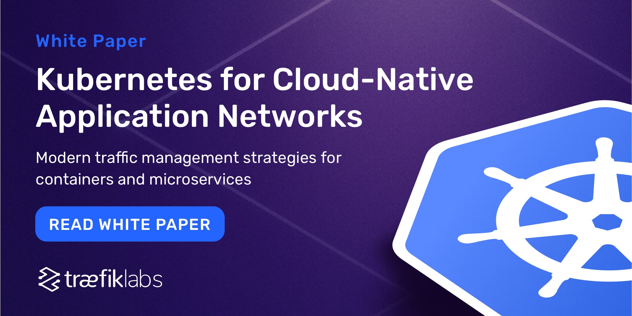 Kubernetes For Cloud Native Application Networks Traefik Labs